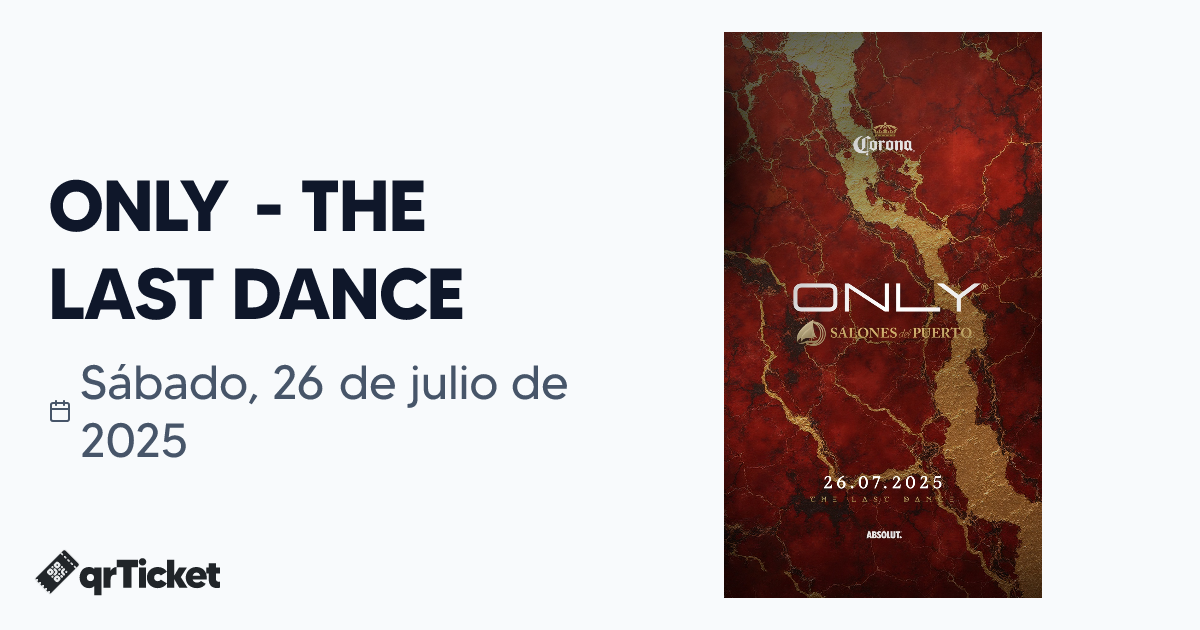 ONLY - THE LAST DANCE | qrTicket
